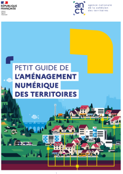 [Guide] L'aménagement numérique des territoires | ANCT - Agence ...